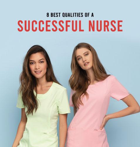 8 Best Qualities Of A Successful Nurse | Just Lab Coats